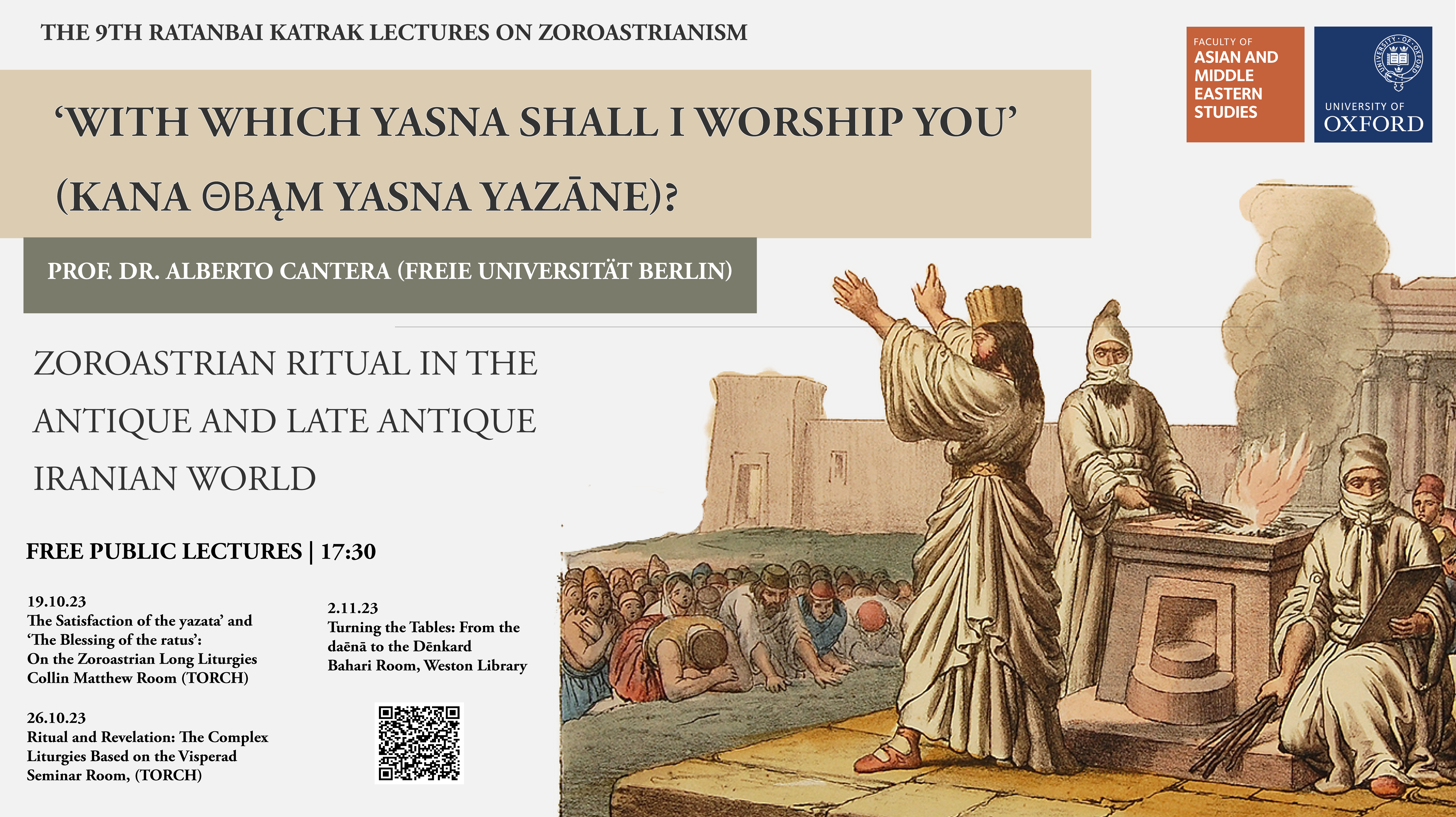 The 9th Ratanbai Katrak Lectures on Zoroastrianism | Prof. Dr. Alberto ...